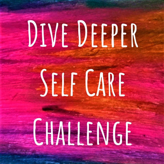 Join the Dive Deeper Self-Care Challenge – Individual Empowerment